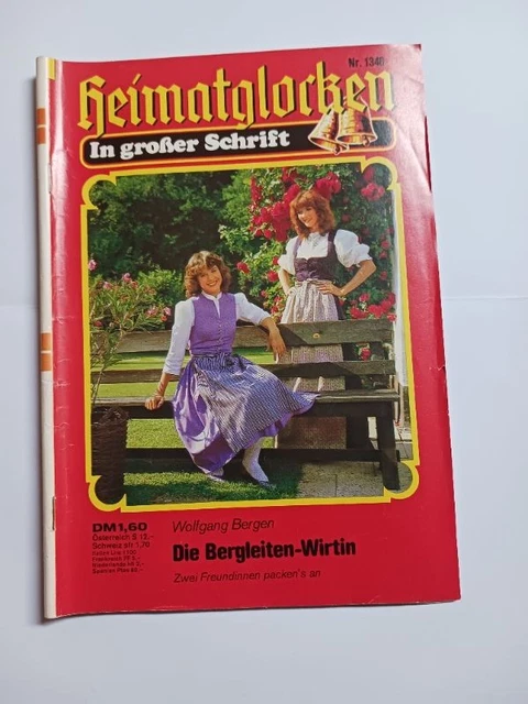 HEIMATGLOCKEN MAGAZINE DIE Bergleiten-Wirtin Wolfgang Bergen EUR 3,95 ...