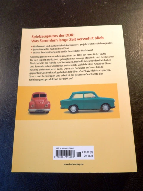 SPIELZEUGAUTOS DER DDR BAND 1, GÄRTNER / LANGE / BATTENBERG KATALOG ...