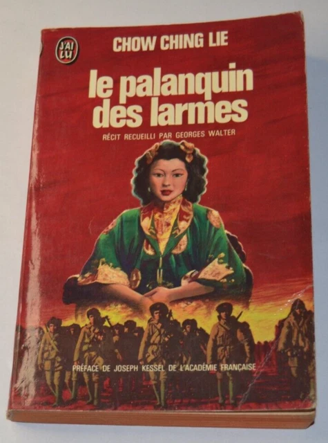 LE PALANQUIN DES larmes - Chow Ching Lie - livre EUR 4,99 - PicClick FR