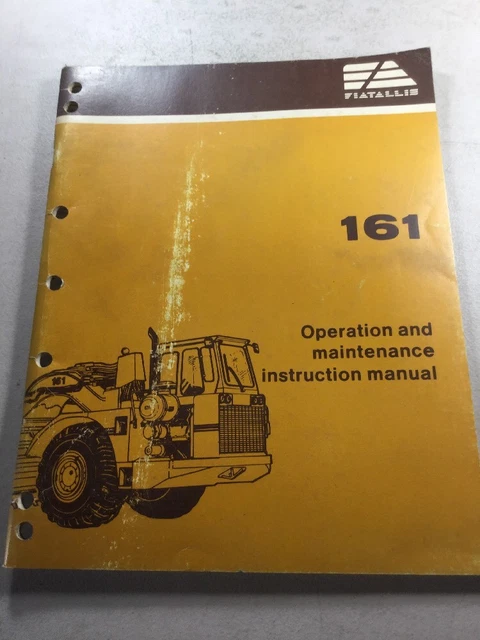 FIAT ALLIS 161 Tractor Scraper Operation And Maintenance Manual EUR 34 ...