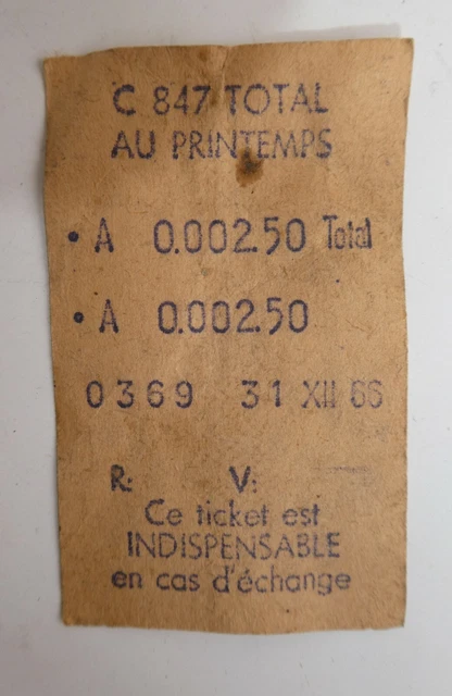 ANCIEN TICKET DE Caisse Magasin Au Printemps Paris Du 31 Decembre 1966 ...