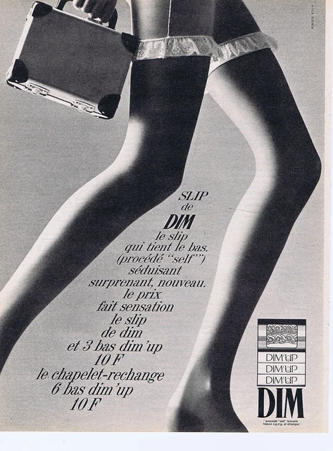 PUBLICITE ADVERTISING 064 1967 DIM le slip qui tient les bas collants 1 ...