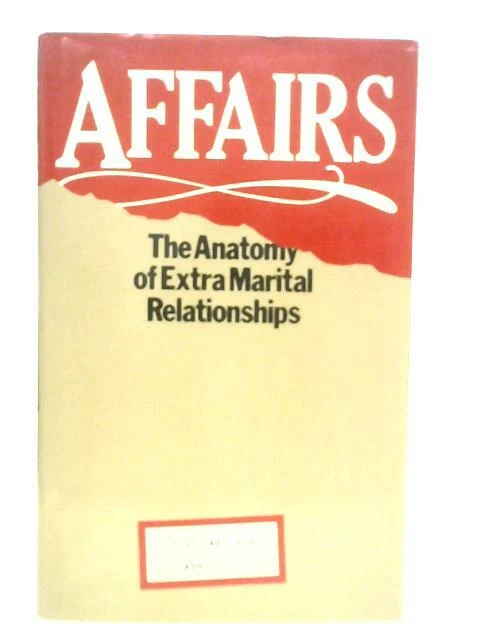 AFFAIRS: ANATOMY EXTRA Marital Relationships (T.Lake & A.Hills-1979 ...