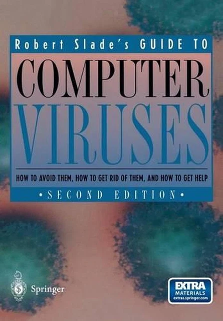 Guide To Computer Viruses How To Avoid Them How To Get Rid Of Them 1134