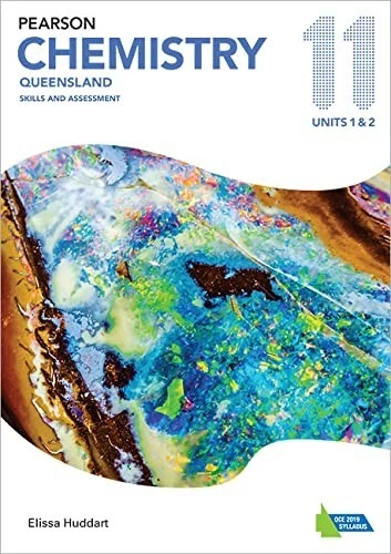 PEARSON CHEMISTRY QUEENSLAND Skills and Assessment 11 Units 1 & 2 High ...