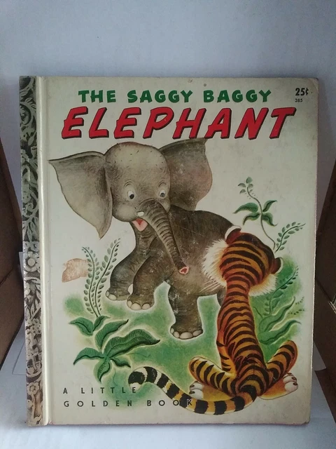 THE SAGGY BAGGY Elephant, A Little Golden Book,1947(VINTAGE;Brown ...