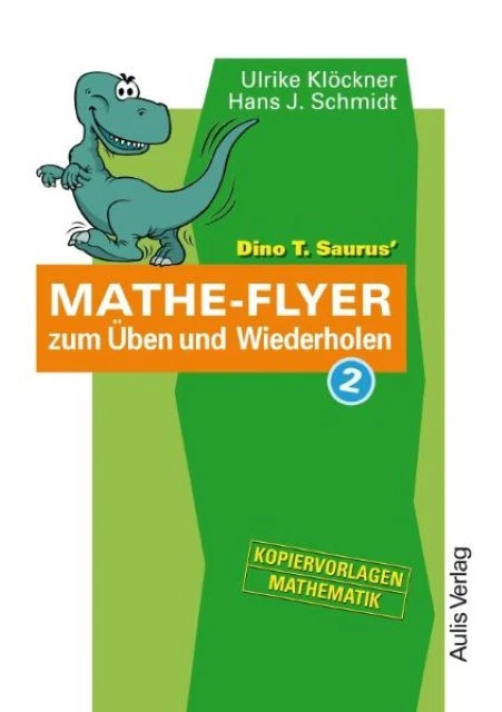 KOPIERVORLAGEN MATHEMATIK / Dino T. Saurus Mathe-Flyer zum Ü ...