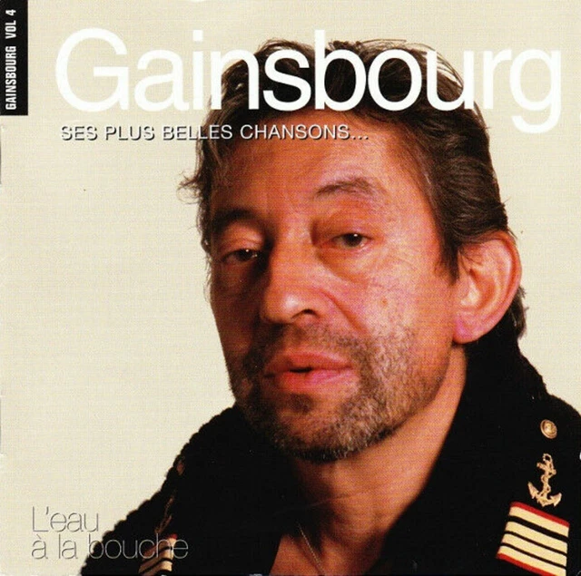 SES PLUS BELLES Chansons Vol 4 L'Eau A La Bouche| Serge Gainsbourg ... SES PLUS BELLES Chansons Vol 4 L'Eau A La Bouche| Serge Gainsbourg ...