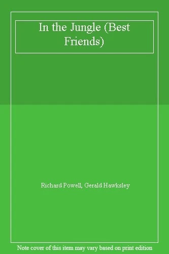 IN THE JUNGLE (Best Friends),Richard Powell, Gerald Hawksley £78.79 ...