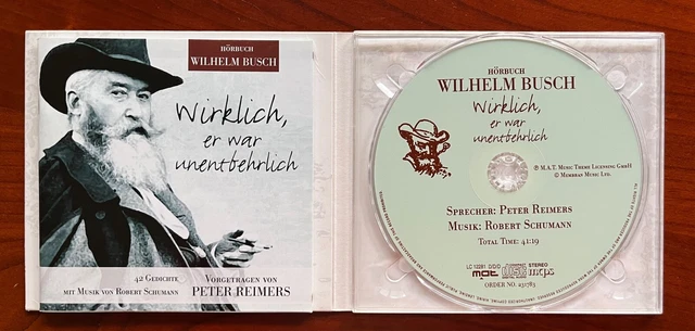 CD: WILHELM BUSCH - Wirklich, er war unentbehrlich - 42 Gedichte, Peter ...