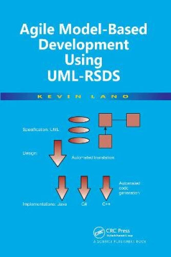 AGILE MODEL-BASED DEVELOPMENT Using UML-RSDS by Kevin Lano EUR 61,90 - PicClick FR