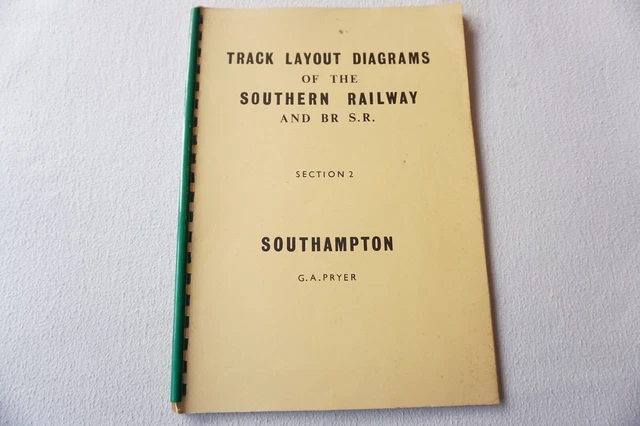 TRACK LAYOUT DIAGRAMS Railway Book Pryer Southern Section 2 Southampton ...