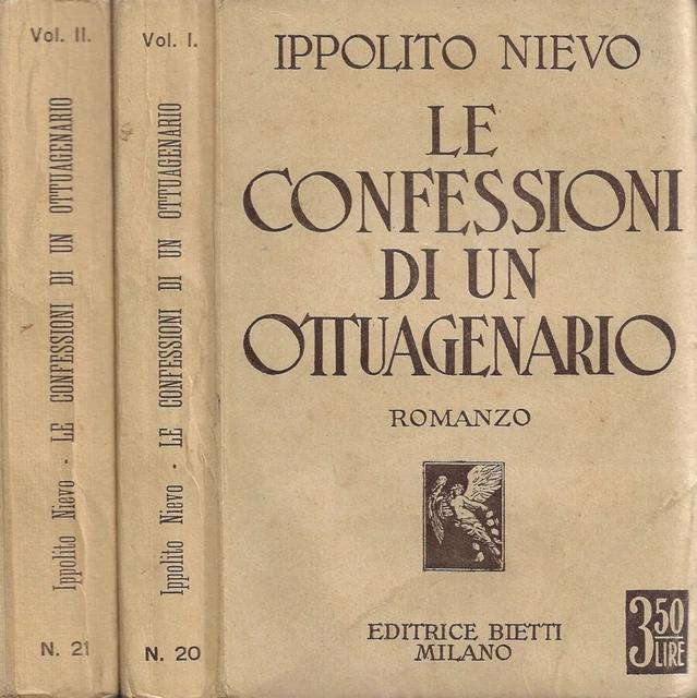 LE CONFESSIONI DI un ottuagenario. Vol. I, Vol. II. . Ippolito Nievo. 1932. . EUR 12,00 ...