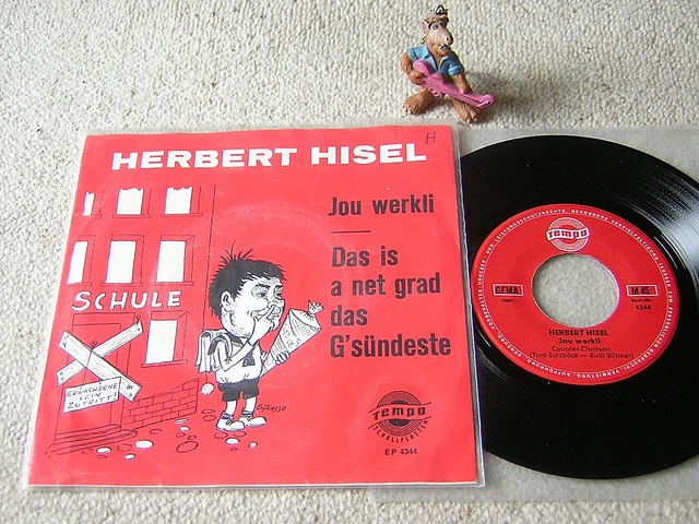 HERBERT HISEL JOU werkli / Das is a net grad das G´sündeste 7" +PS ...