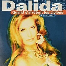 QUAND S'ARRETENT LES Violons von Dalida | CD | Zustand gut EUR 13,99 - PicClick IT