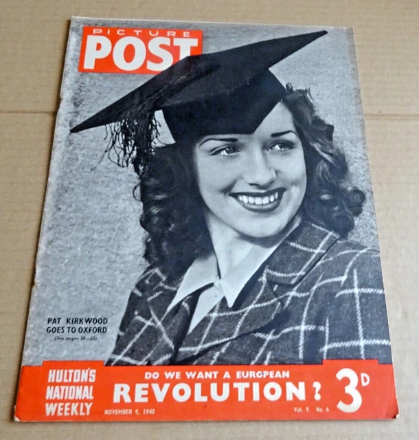 VINTAGE PICTURE POST MAGAZINE VOL 9 / No 6 - NOV 9 / 1940 REVOLUTION? £ ...