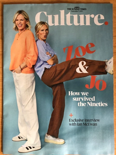 SUNDAY TIMES CULTURE MAGAZINE 7th SEPTEMBER 2025 ZOE BALL & JO WHILEY £ ...