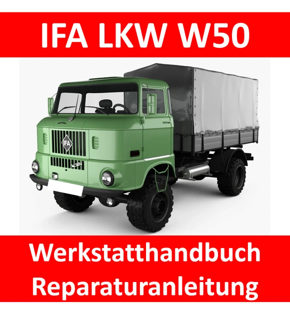WERKSTATTHANDBUCH IFA LKW W50/W50L/W50La (1965-1990) - Reparaturanleitung Ddr EUR 12,99 ...