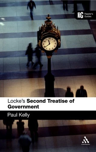 DEUXIÈME TRAITÉ DE gouvernement de Locke. Kelly 9780826492661 livraison ...