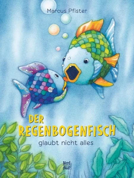 MARCUS PFISTER DER Regenbogenfisch glaubt nicht alles (Relié) EUR 21,77 ...