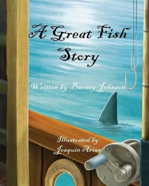 A GREAT FISH Story by Barney A. Johnson (English) Paperback Book EUR 15 ...