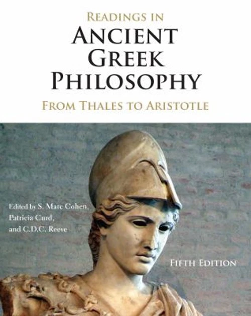 READINGS IN ANCIENT Greek Philosophy : From Thales to Aristotle P £31. ...