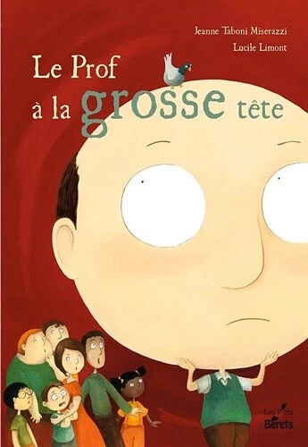 LE PROF A la grosse tete, Jeanne Taboni Miserazzi et Lucile Limont EUR 9,83 - PicClick FR