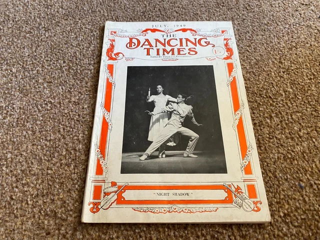 DANCING TIMES MAGAZINE 1949 Jul Tamara Tourmanova. George Skibine ...