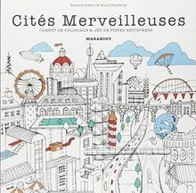 COLORIAGES CITÉS MERVEILLEUSES de Chadwick, Alice, ... | Livre | état ...