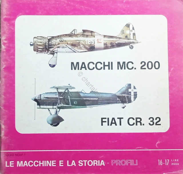 LE MACCHINE E la Storia - Profili - Macchi MC. 200 - FIAT CR. 32 - ed ...