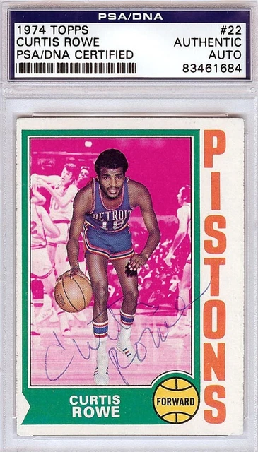 CARTE TOPPS CURTIS Rowe dédicacée 1974 #22 pistons de Detroit PSA/ADN ...