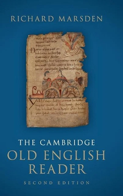 THE CAMBRIDGE OLD English Reader par Richard Marsden (anglais) livre ...