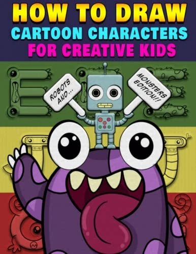 HOW TO DRAW Cartoon Characters For Creative Kids: Gamers Edition By ...