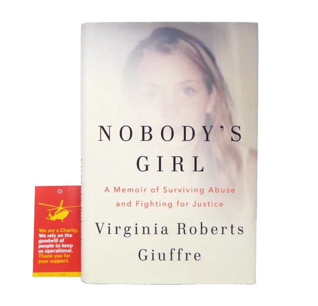 NOBODY'S GIRL BY Virginia Roberts Giuffre Surviving Abuse Book BKC £6. ...