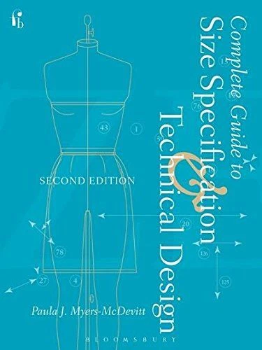 COMPLETE GUIDE TO Size Specification and Technical Design 2nd Edition ...