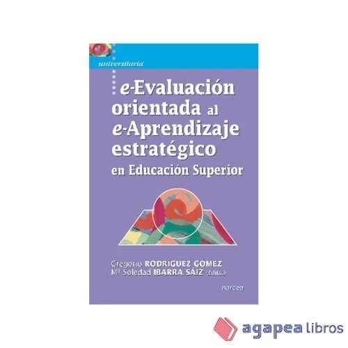 E-EVALUACIÓN ORIENTADA AL e-APRENDIZAJE ESTRATÉGICO EN EDUCACIÓN SUPERIOR EUR 18,05 - PicClick FR