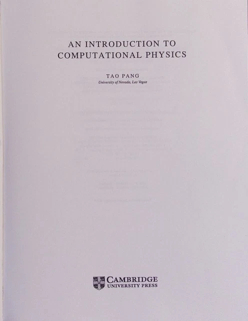 AN INTRODUCTION TO computational physics. Pang, Tao: EUR 26,60 ... AN INTRODUCTION TO computational physics. Pang, Tao: EUR 26,60 ...