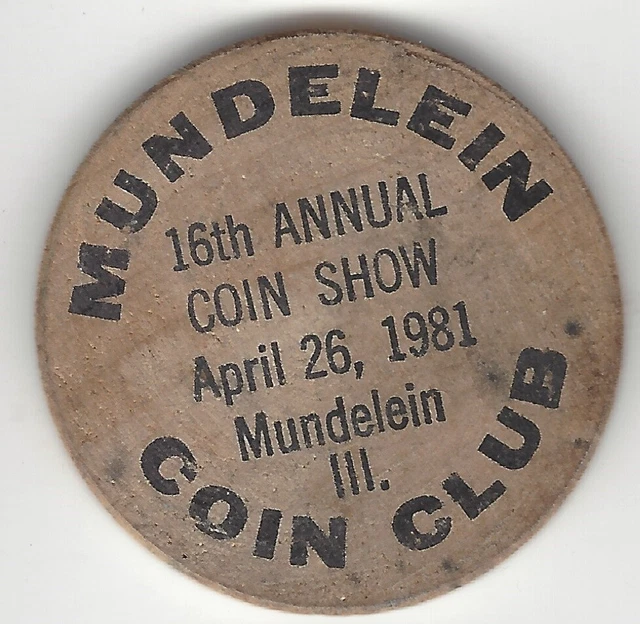 1981, MUNDELEIN COIN Club 16th Annual Show, Mundelein, Illinois, Wooden ...