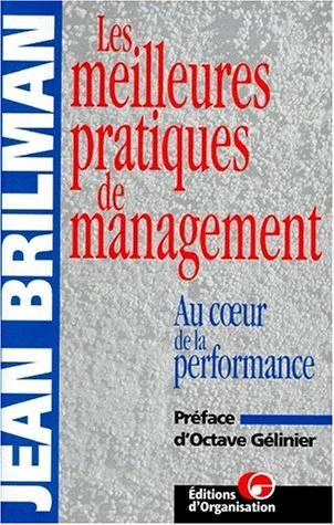 LES MEILLEURES PRATIQUES de management: Au coeur de la perform... EUR 5 ...