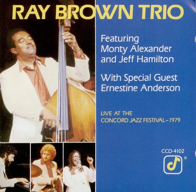RAY BROWN TRIO live at the Concord Jazz Festivan 1979 MONTY ALEXANDER ...