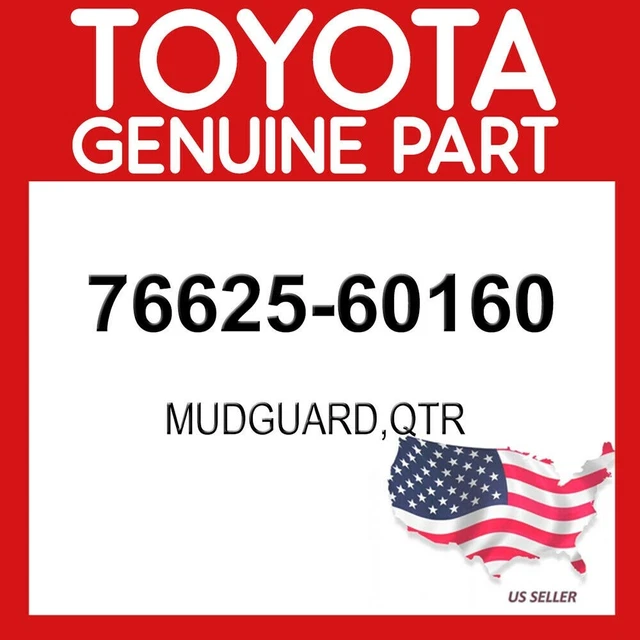 TOYOTA AUTHENTIQUE 76625-60160 Mudguard, Qtr Oem EUR 30,35 - PicClick FR