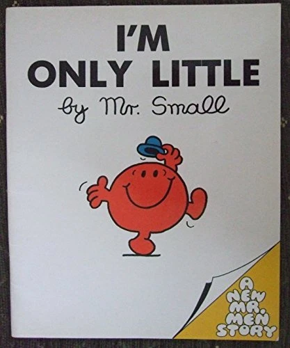MR.SMALL: I'M ONLY Little (Mr. Men Own Stories) by Hargreaves, Roger ...