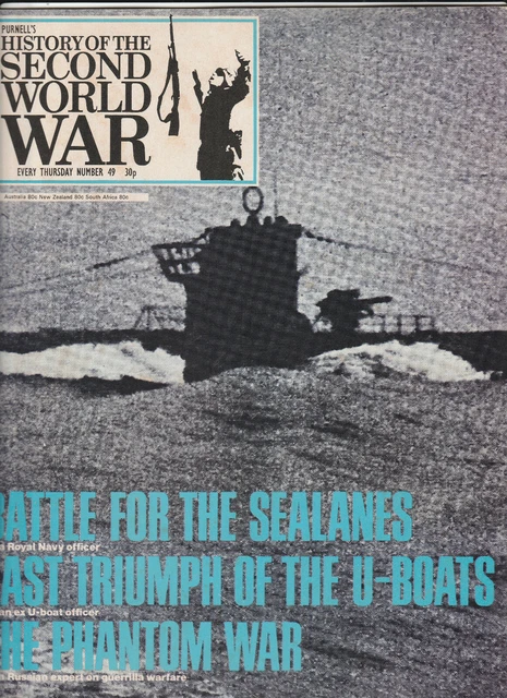 HISTORY OF THE SECOND WORLD WAR Magazine Issue 49 - Battle For The ...