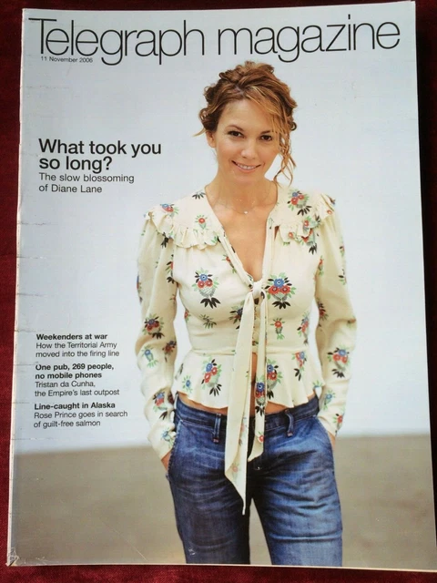 TELEGRAPH MAG 11-NOV-2006 DIANE LANE Rhys Ifans Gloria Estefan ...