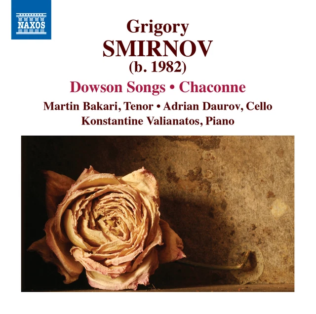 GRIGORY SMIRNOV GRIGORY Smirnov: Dowson Songs/Chaconne (CD) Album EUR ...
