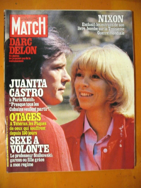 PARIS MATCH N° 1612 du 18/04/1980-Darc & Delon. Otages à Téhéran ...