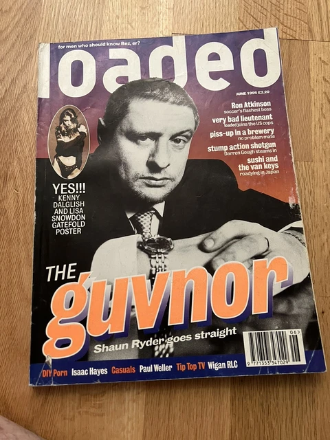 LOADED MAGAZINE JUNE 1995 Shaun Ryder Kenny Dalgleish Lisa Snowdon ...