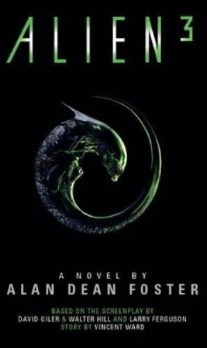 ALAN DEAN FOSTER Alien 3: The Official Movie Novelization (Poche) EUR 9 ...