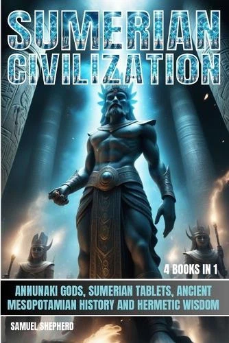 SAMUEL SHEPHERD SUMERIAN Civilization (Poche) EUR 48,57 - PicClick FR