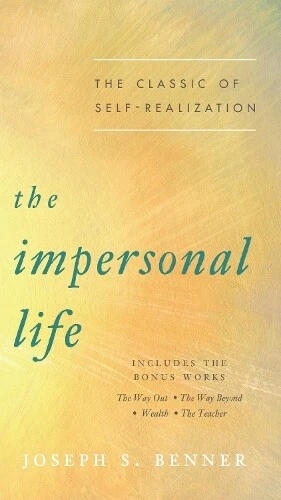 JOSEPH S. BENNER The Impersonal Life (Tascabile) EUR 13,16 - PicClick IT